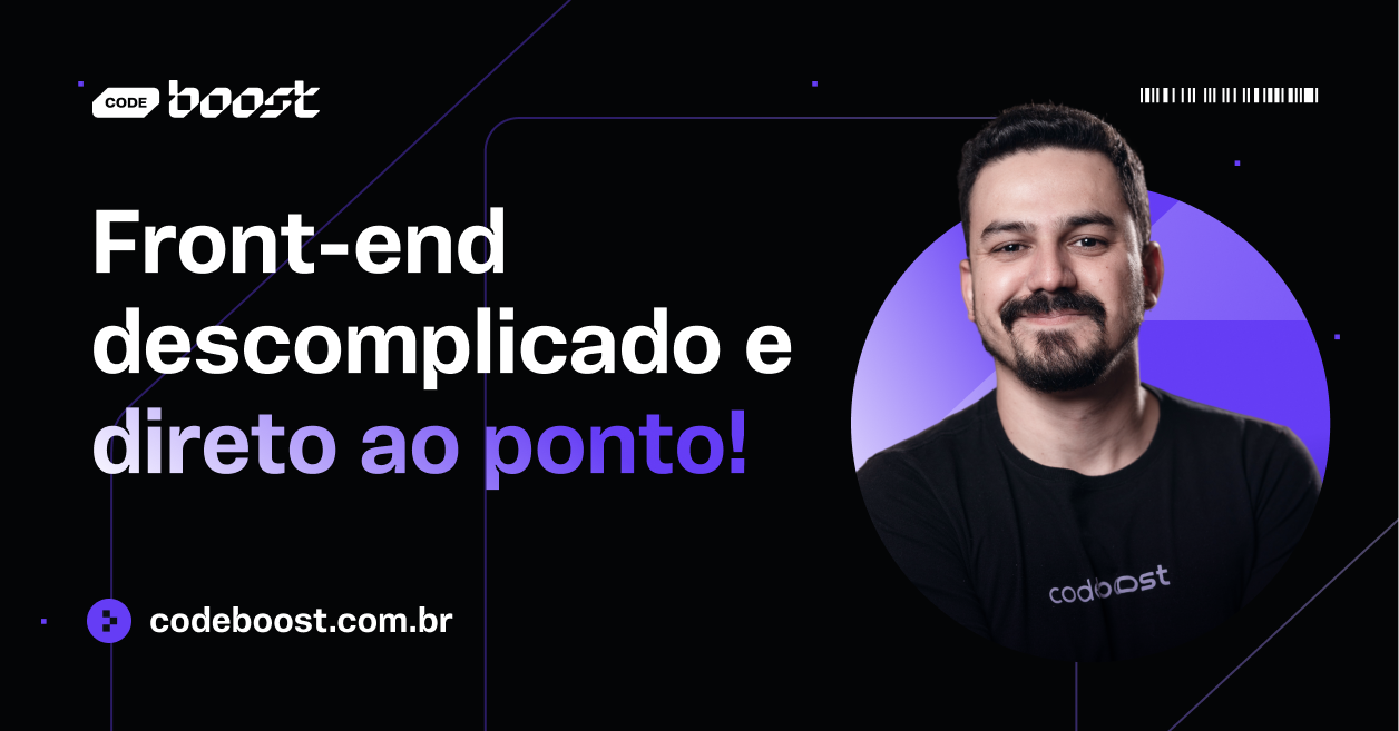 Codeboost Start - Aprenda Front-end de forma simples e eficiente